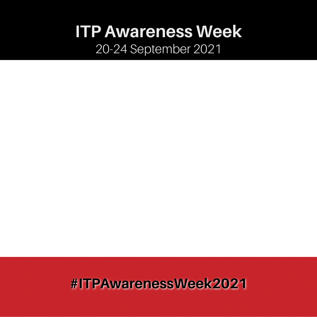 2021 ITP Awareness Week | ITP Australia and New Zealand